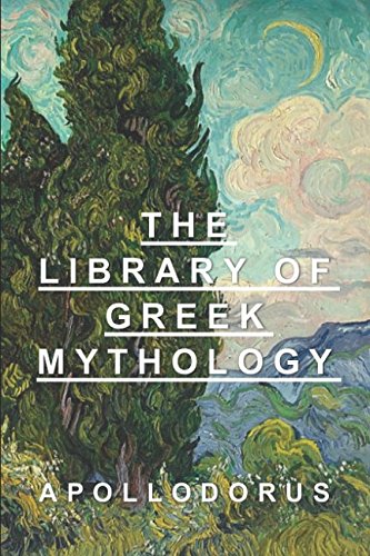 Amazon.com: The Library of Greek Mythology: 9781521558911: Apollodorus ...