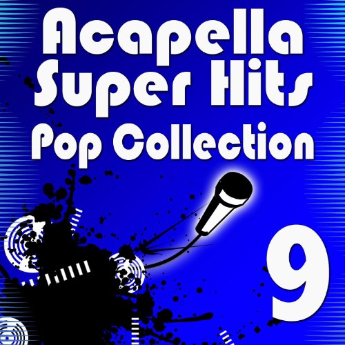 Amazon Music - Acapella VocalistsのAcapella Super Hits - Pop Collection ...