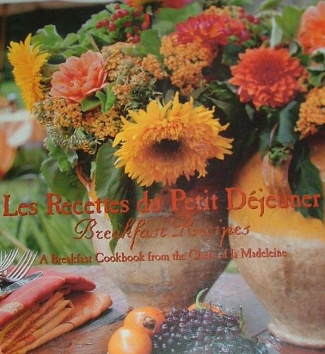 Les Recettes Du Petit Dejeuner - Breakfast Recipes : A Breakfast ...