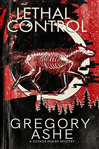 Lethal Control (The DuPage Parish Mysteries Book 3) - Kindle edition by ...