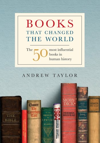 Books That Changed the World: The 50 Most Influential Books: Amazon.co ...