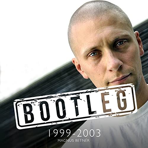 Amazon MusicでMagnus BetnérのBootleg 1999-2003を再生する