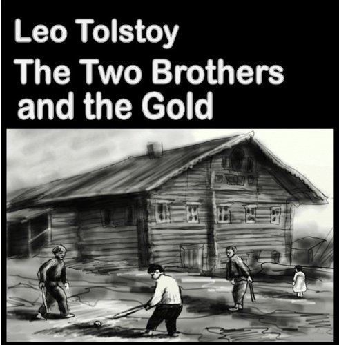 The Two Brothers and the Gold (Best Illustrated Books Book 3) - Kindle ...
