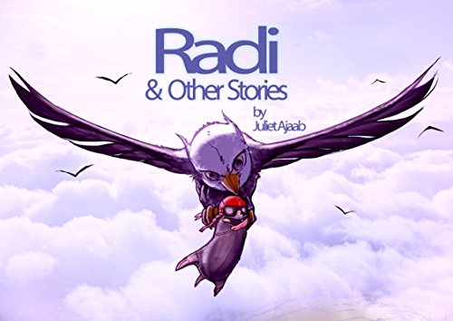 Amazon.com: Radi and other stories eBook : Ajaab, Juliet: Kindle Store