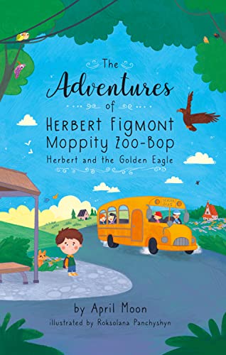 The Adventures of Herbert Figmont Moppity Zoo-Bop: Herbert and the ...