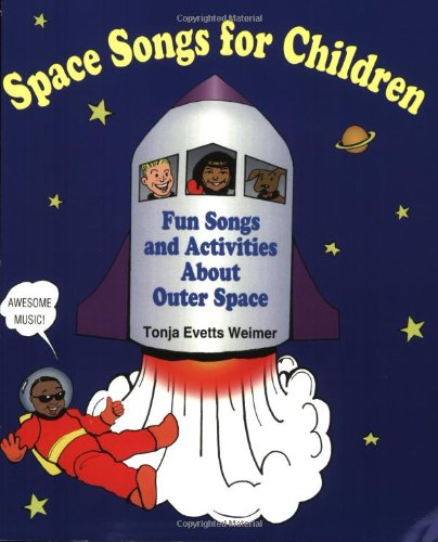 Space Songs for Children: Fun Songs and Activities About Outer Space ...