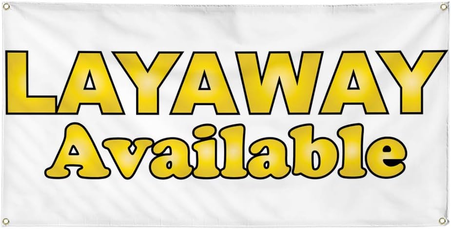 Amazon.com: Vinyl Banner Multiple Sizes Layaway Available Business B ...