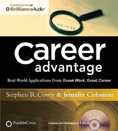 Career Advantage: Real-World Applications From Great Work Great Career ...