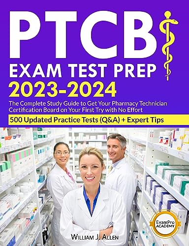 Amazon | PTCB Exam Test Prep 2023-2024: The Complete Study Guide to Get ...