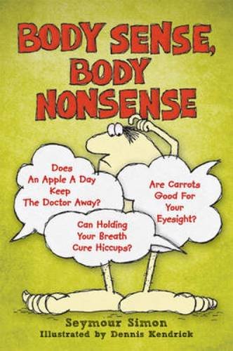 Body Sense, Body Nonsense (Dover Children's Science Books): Simon ...