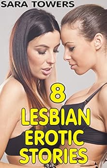 8 LESBIAN ROMANCE STORIES (Unlimited Lesbian Romance Erotic Series ...