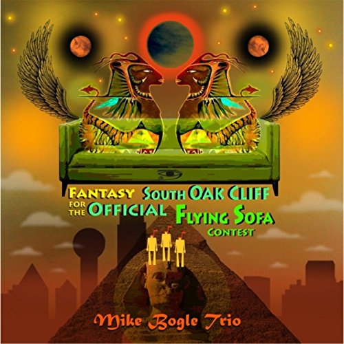 Amazon Music - Mike Bogle TrioのFantasy for the Official South Oak Cliff ...