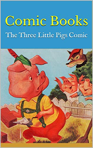 Comic Books: The Three Little Pigs Comic eBook : Yellowcomic: Amazon.in ...