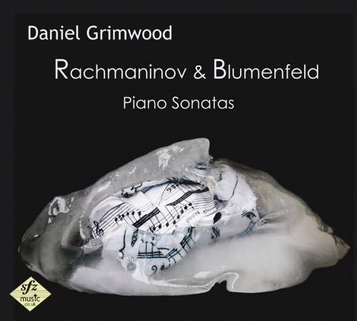 Rachmaninov & Blumenfeld Piano Sonatas by Daniel Grimwood, Felix ...