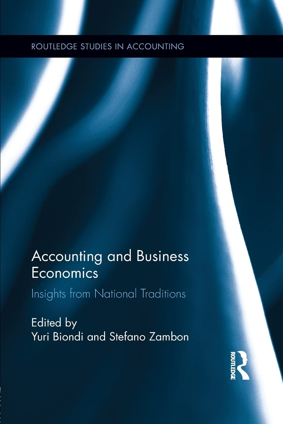 Accounting and Business Economics (Routledge Studies in Accounting ...