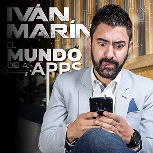 Play El Mundo de las Apps by Iván Marín on Amazon Music