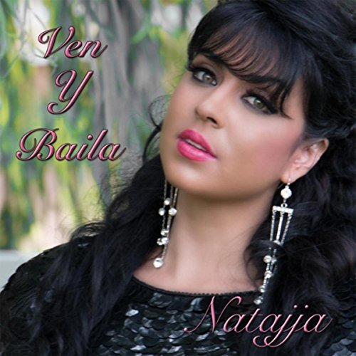 Amazon.com: Ven y Baila : Natajja: Digital Music