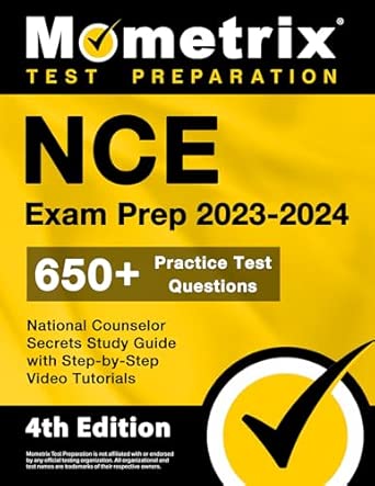 NCE Exam Prep 2023-2024 - 650+ Practice Test Questions, National ...