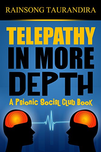Amazon.com: Telepathy in More Depth: A Psionic Social Club Book ...