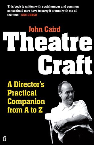 [(Theatre Craft: A Director's Practical Companion from A to Z)] [Author ...