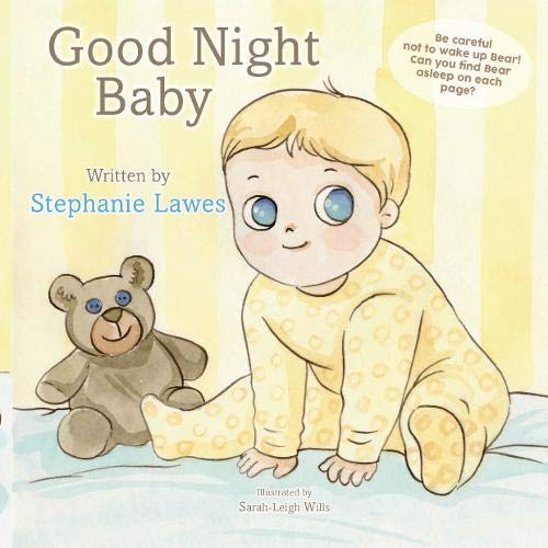 Good Night Baby: Amazon.co.uk: Lawes, Stephanie, Wills, Sarah-Leigh ...