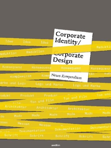 Corporate Identity und Corporate Design: Neues Kompendium : Beyrow ...