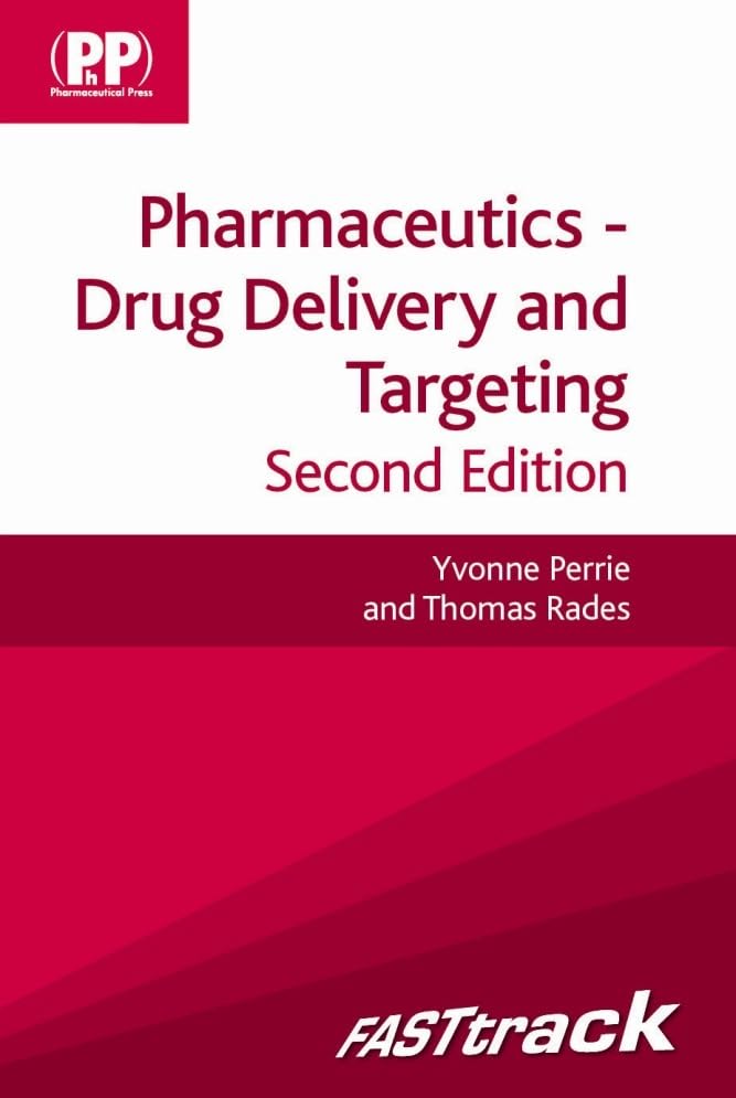 Pharmaceutics: Drug Delivery and Targeting (Fasttrack): 9780857110596 ...