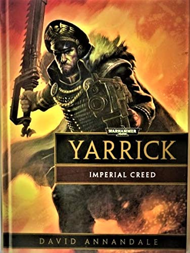 YARRICK - IMPERIAL CREED: Amazon.co.uk: David Annandale: 9781849706025 ...