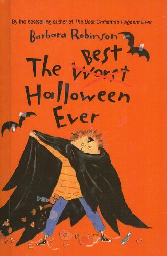 The Best Halloween Ever: Barbara Robinson: 9780756969851: Amazon.com: Books