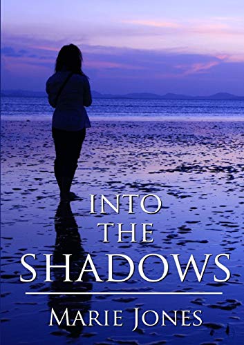 Book review of Into The Shadows - Readers' Favorite: Book Reviews and ...