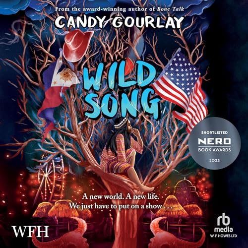 Wild Song: Bone Talk, Book 2 (Audio Download): Candy Gourlay, Lourdes ...
