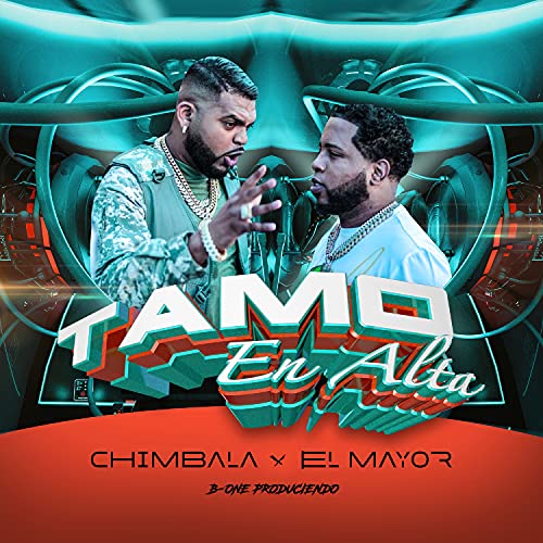 Amazon.co.jp: Tamo en Alta : Chimbala & El Mayor Clasico: Digital Music