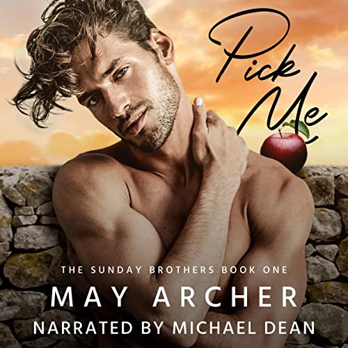 Pick Me: Sunday Brothers, Book 1 (Audio Download): May Archer, Michael ...