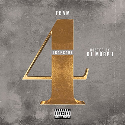 Amazon.com: Trap Care 4 [Explicit] : Tbam: Digital Music