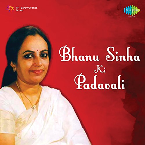 Bhanu Sinha Ki Padavali von Nilima Sen bei Amazon Music - Amazon.de