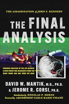 Amazon.com: The Assassination of President John F. Kennedy: The Final ...