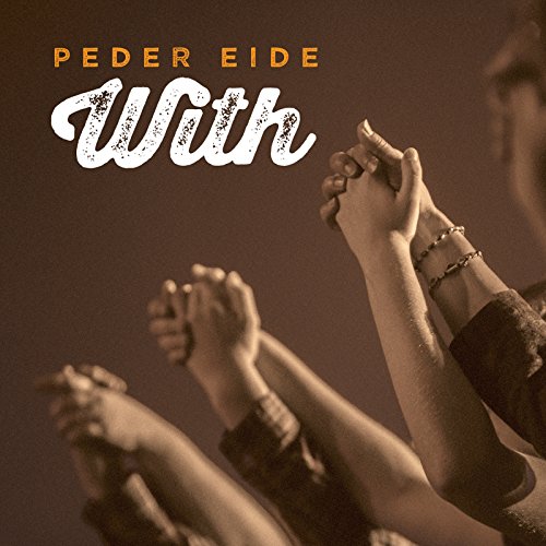 Amazon.com: With : Peder Eide: Digital Music