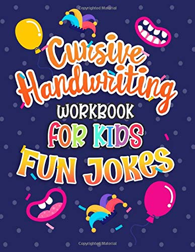 Buy Cursive Handwriting Workbook for Kids: Fun Jokes: Writing Practice ...