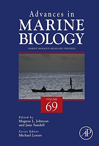 Marine Managed Areas and Fisheries (Advances in Marine Biology Book 69 ...