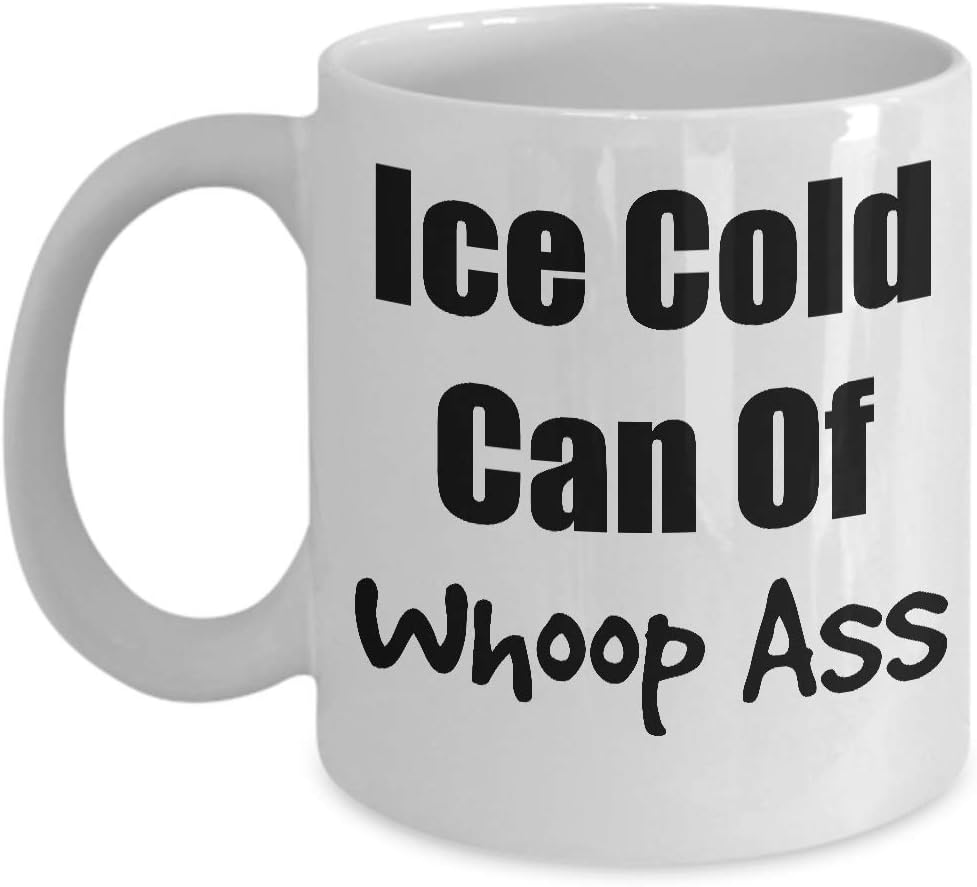 Amazon.com: Ice Cold Can Of Whoop Ass Coffee Mug Austin Johnson Marvels ...