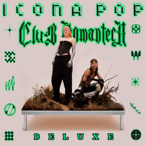 Amazon Music Unlimited - Icona Pop 『Club Romantech (Deluxe)』