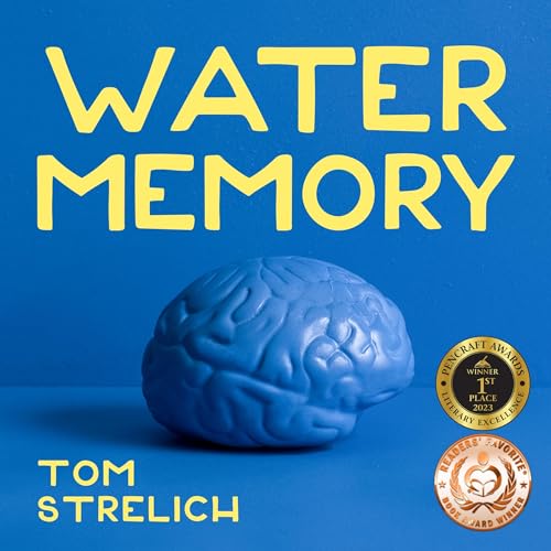 Amazon.com: Water Memory: A Novel (Audible Audio Edition): Tom Strelich ...