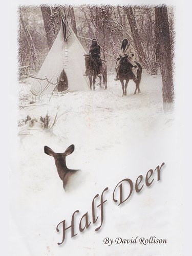 Half Deer - Kindle edition by Rollison, David, Stewart, Jessica ...