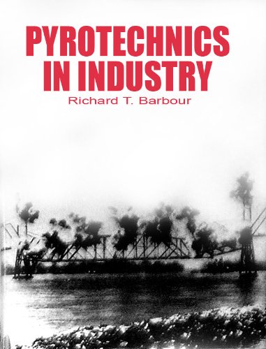 Amazon.com: Pyrotechnics in Industry: 9780070036536: Barbour, Richard T ...