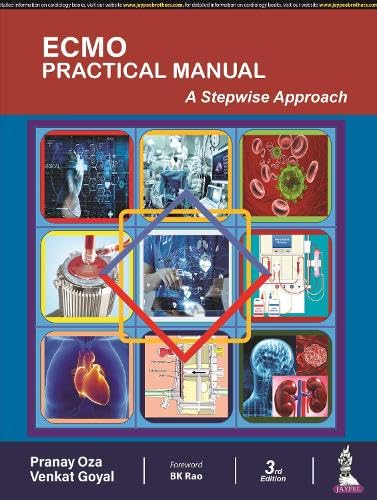 Amazon | ECMO Practical Manual: A Stepwise Approach | Oza, Pranay, Goyal, Venkat | Clinical ...