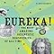 Amazon.com: Eureka!: The most amazing scientific discoveries of all ...