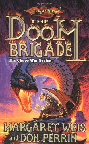 The Doom Brigade (Dragonlance Kang's Regiment, Vol. 1): Weis, Margaret ...
