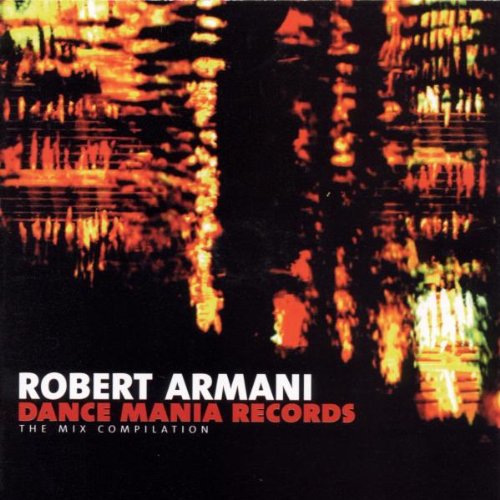 Dance Mania : Robert Armani: Amazon.es: CD y vinilos}