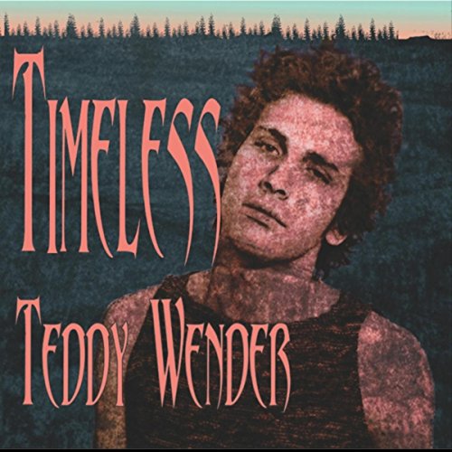 Play Timeless by Teddy Wender on Amazon Music
