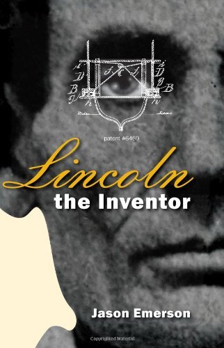 Amazon.com: Lincoln the Inventor eBook : Emerson, Jason: Kindle Store